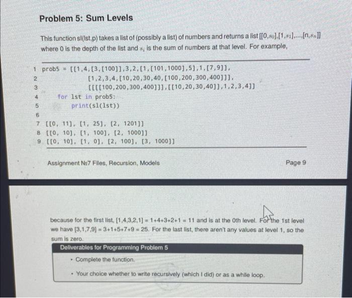 Solved Problem 5: Sum Levels This function si((lst,p) takes | Chegg.com