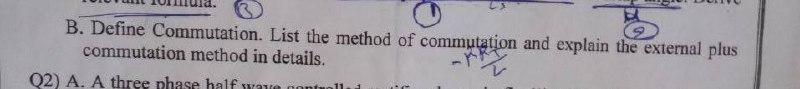 Solved B. Define Commutation. List the method of commutation | Chegg.com