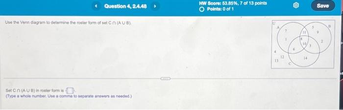 Solved Question 4, 2.4.48 Use the Venn diagram to determine | Chegg.com
