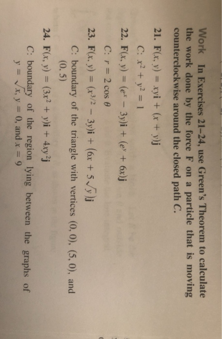 Solved Work In Exercises 21-24, use Green's Theorem to | Chegg.com