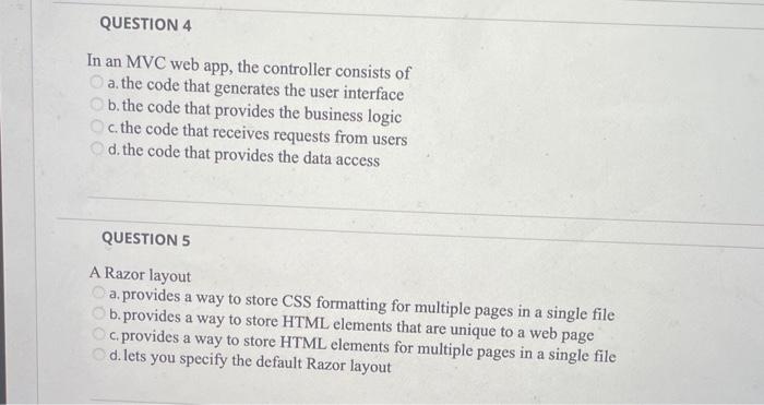 Solved In an MVC web app, the controller consists of a. the | Chegg.com