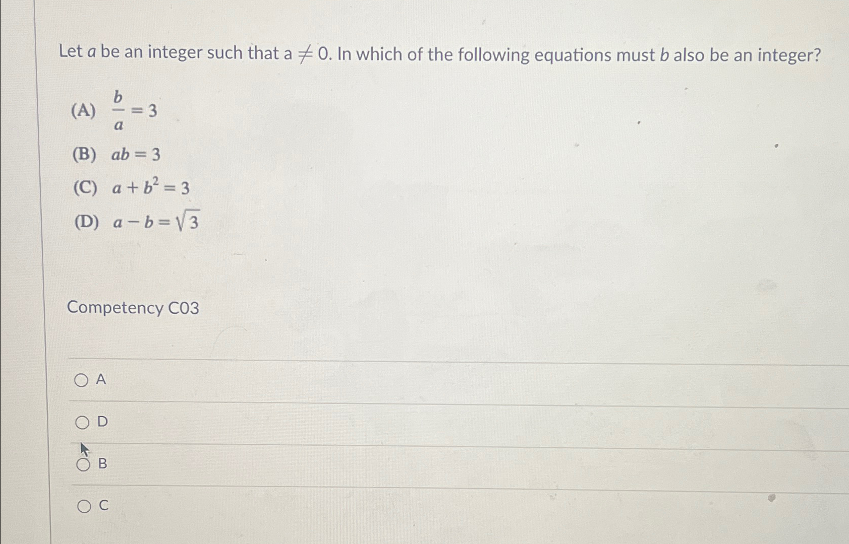 Solved Let a ﻿be an integer such that a≠0. ﻿In which of the | Chegg.com
