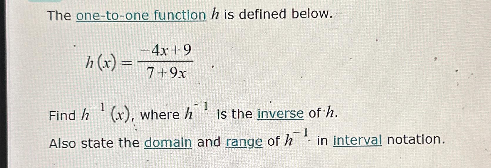 Solved The one-to-one function h ﻿is defined | Chegg.com