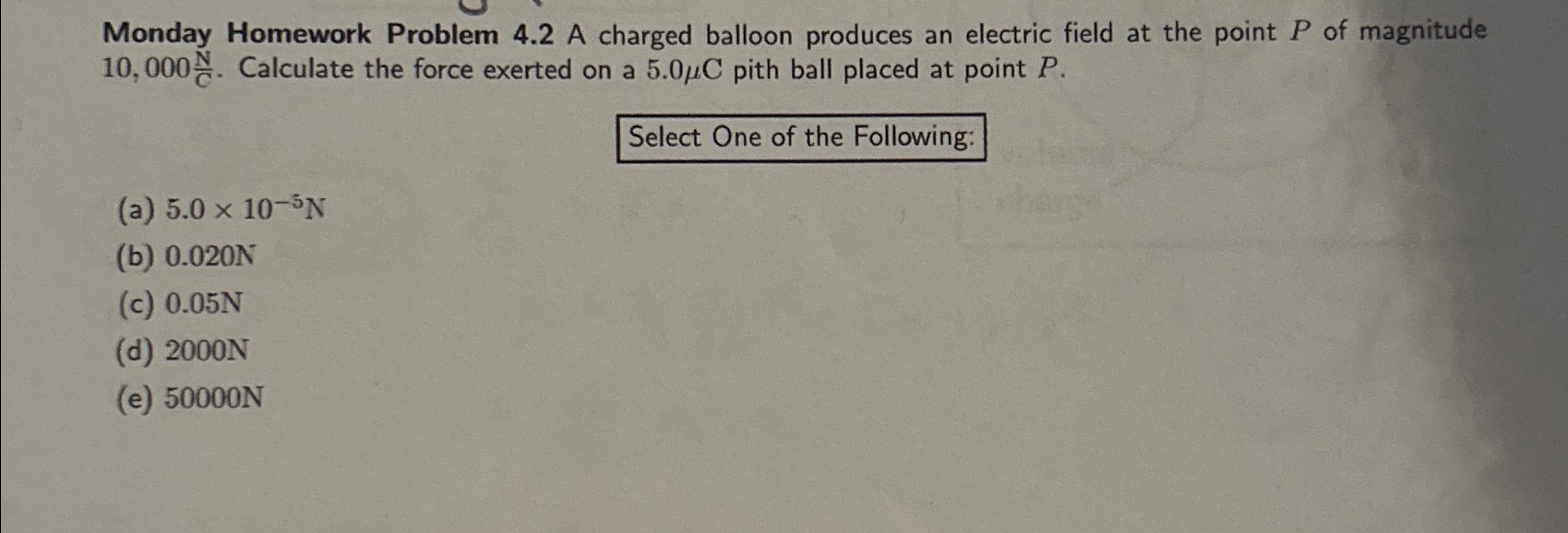 Solved Monday Homework Problem 4.2 ﻿A charged balloon | Chegg.com