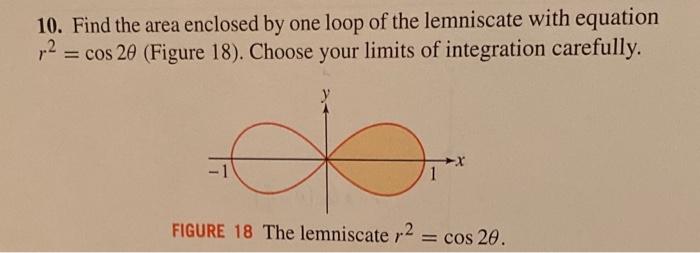 Solved 10. Find the area enclosed by one loop of the | Chegg.com