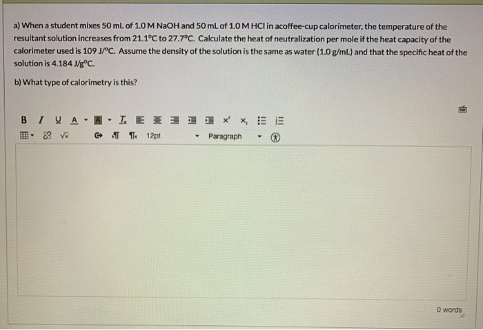 Solved a) When a student mixes 50 mL of 1.0 M NaOH and 50 mL | Chegg.com