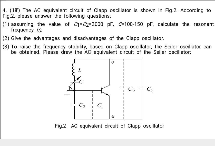 Solved 4. (18') The AC equivalent circuit of Clapp | Chegg.com