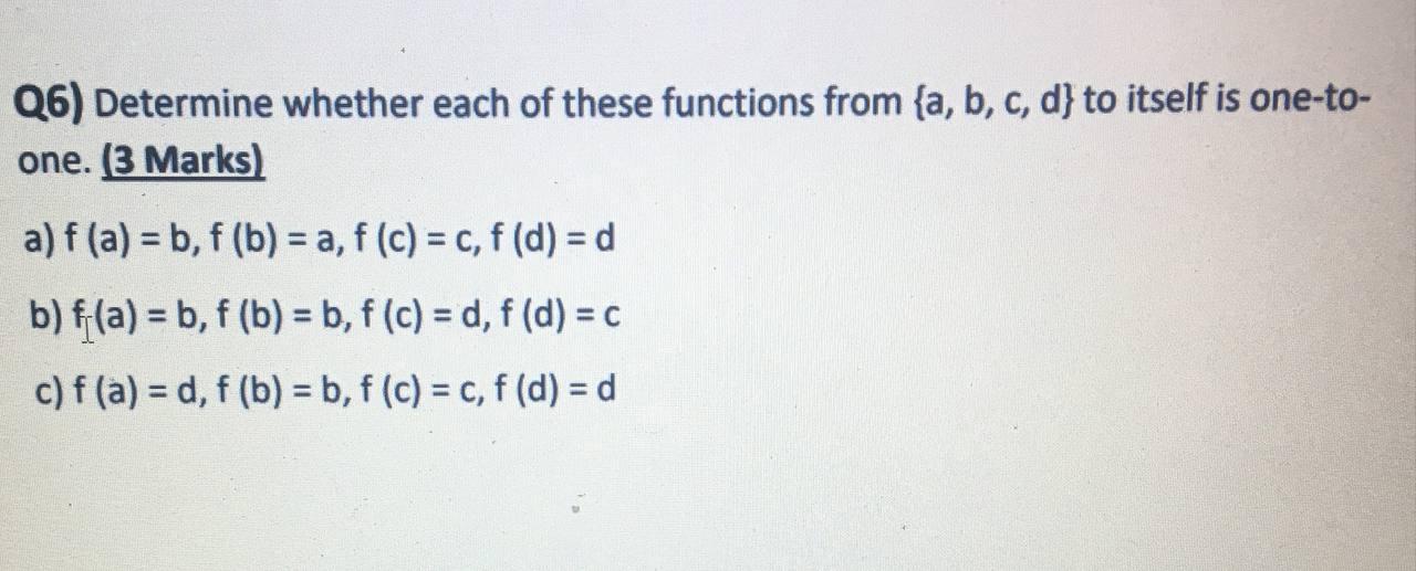 Solved Q6) Determine whether each of these functions from | Chegg.com