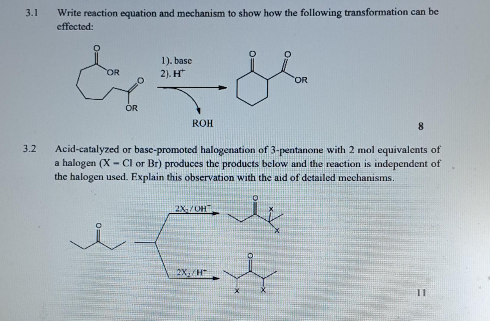 Solved 3.1 Write reaction equation and mechanism to show how | Chegg.com