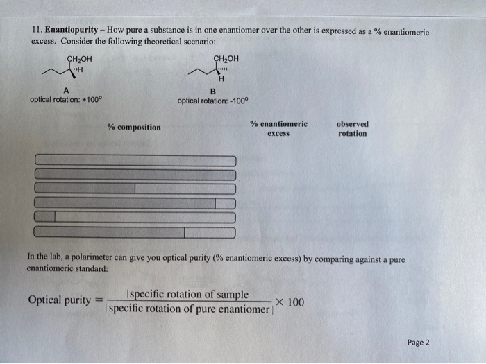 Solved 11. Enantiopurity - How pure a substance is in one | Chegg.com