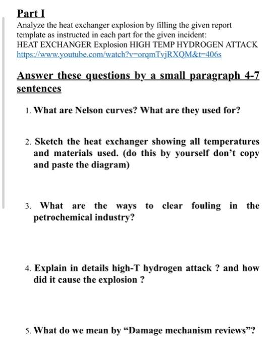 Solved Part I Analyze the heat exchanger explosion by | Chegg.com