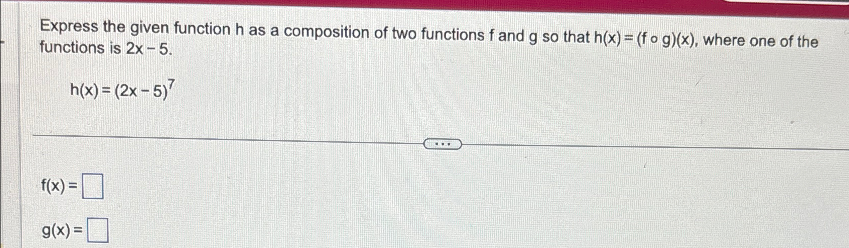 Solved Express the given function h ﻿as a composition of two | Chegg.com
