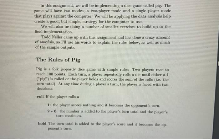 Solved In this assignment, we will be implementing a dice | Chegg.com