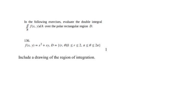 Solved In the following exercises, evaluate the double | Chegg.com