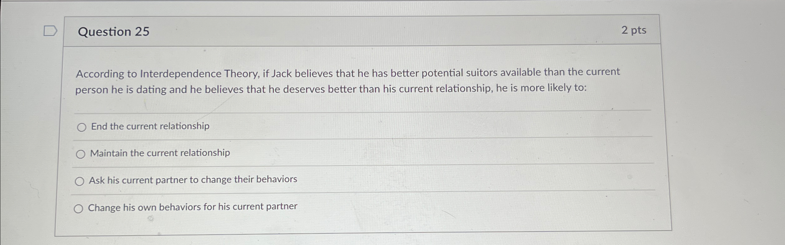Solved Question 252 ﻿ptsAccording to Interdependence Theory, | Chegg.com