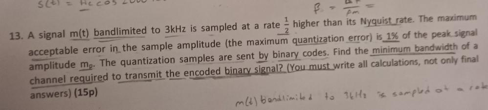 Solved A signal m(t) ﻿bandlimited to 3kHz ﻿is sampled at a | Chegg.com