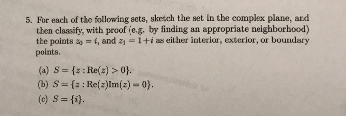 Solved 5. For each of the following sets, sketch the set in | Chegg.com