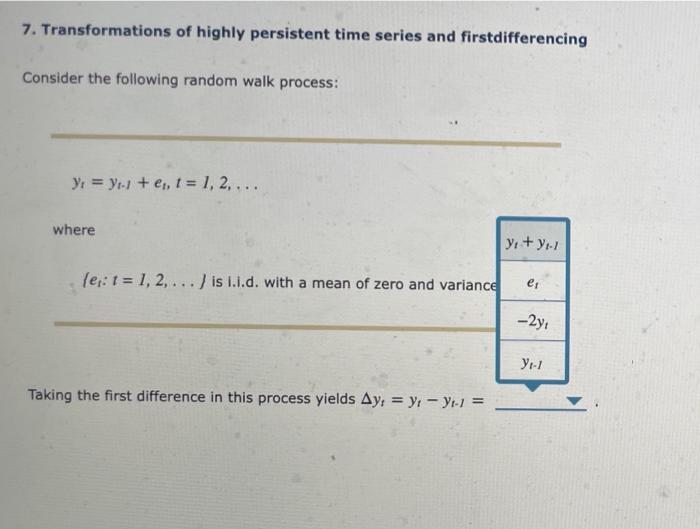 Solved 7. Transformations of highly persistent time series | Chegg.com