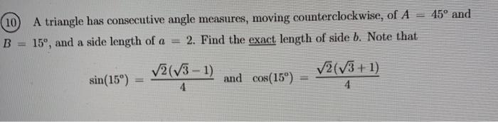 Solved (10) A triangle has consecutive angle measures, | Chegg.com