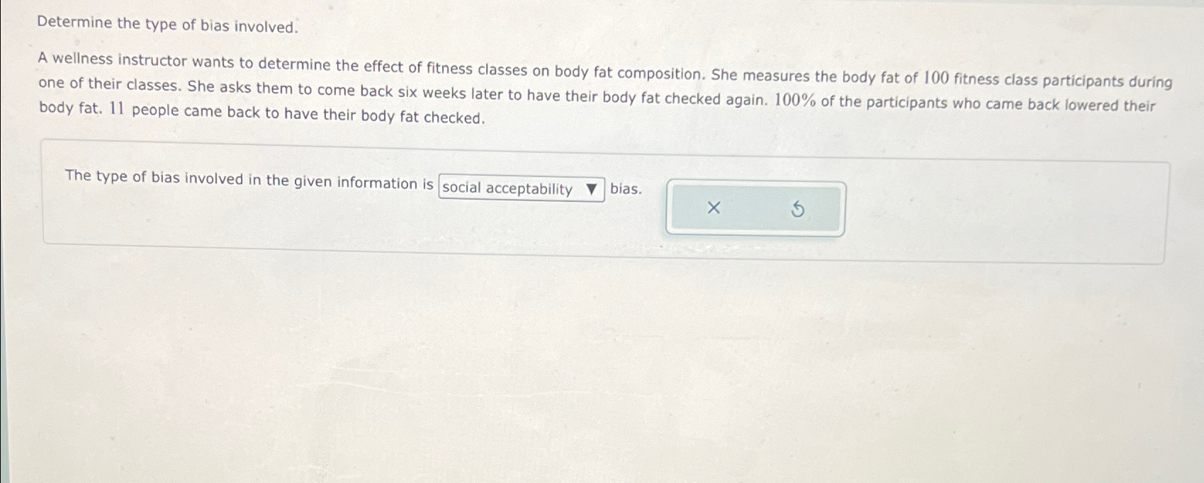 Solved Determine the type of bias involved.A wellness | Chegg.com