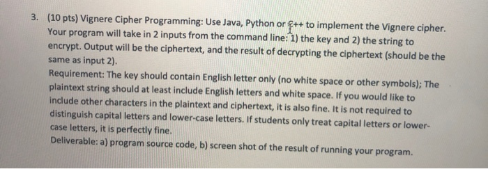 Solved 3. (10 pts) Vignere Cipher Programming: Use Java, | Chegg.com