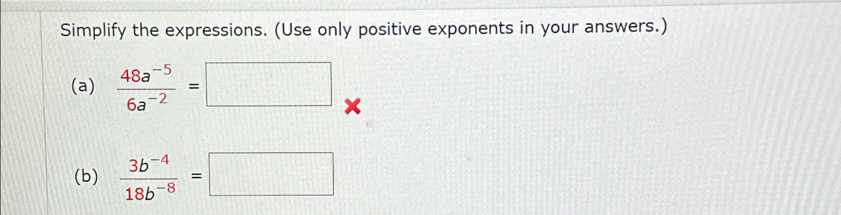 Solved Simplify the expressions. (Use only positive | Chegg.com