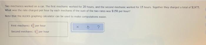 Solved Two mechanics worked on a car. The first mechanic | Chegg.com