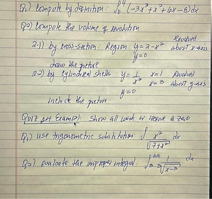 Solved Q.) Compute by definition: ∫04(−3x3+x2+6x−8)dx Q2) | Chegg.com