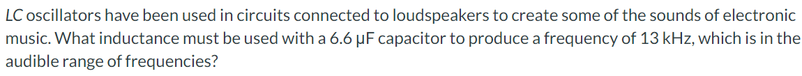 Solved LC oscillators have been used in circuits connected | Chegg.com