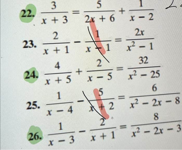 Solved 22. x+33=2x+65+x−21 23. x+12−x−11=x2−12x 24. | Chegg.com