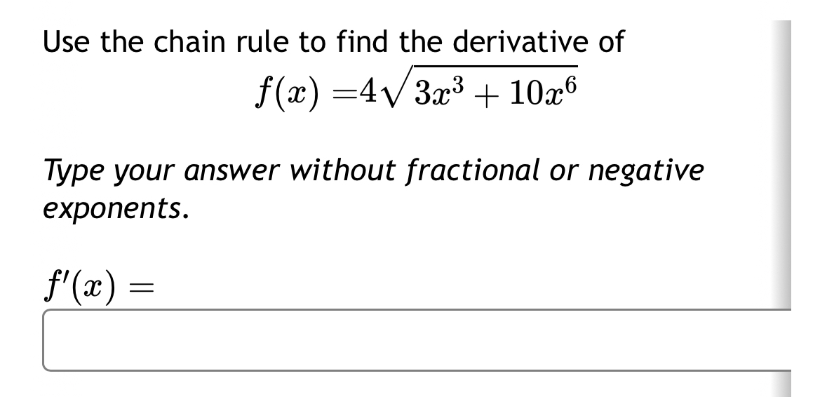 Solved Use The Chain Rule To Find The Derivative