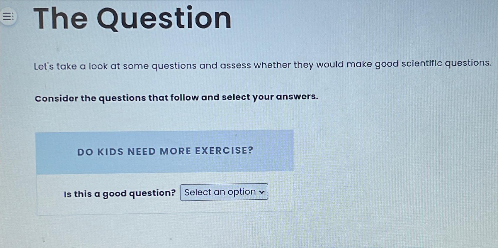 Solved ミ: The QuestionLet's take a look at some questions | Chegg.com