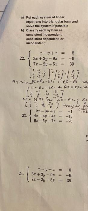 Solved a) Put each system of linear equations into | Chegg.com