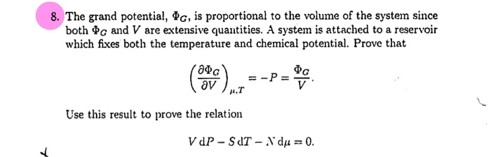 Solved 8. The grand potential, c, is proportional to the | Chegg.com