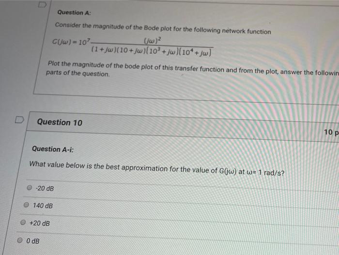 Solved Question A: Consider the magnitude of the Bode plot | Chegg.com