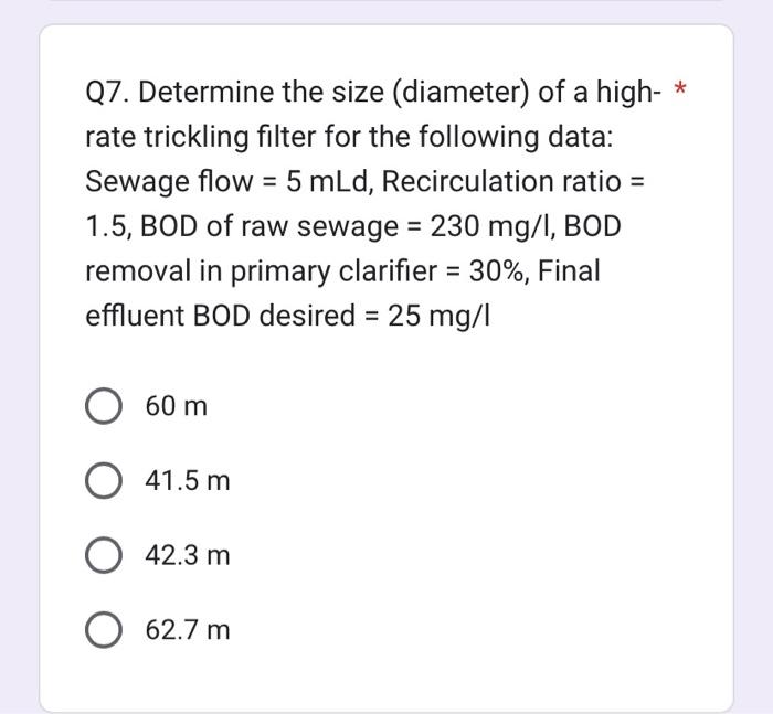 Solved Q7. Determine the size (diameter) of a high- * rate | Chegg.com