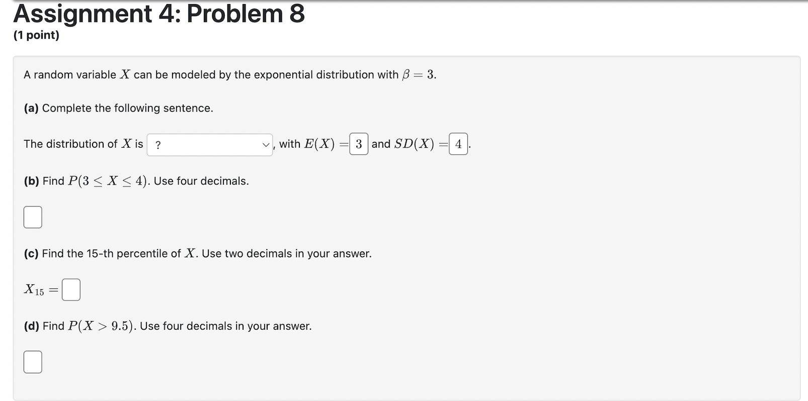 Solved (1 ﻿point)A random variable x ﻿can be modeled by the | Chegg.com
