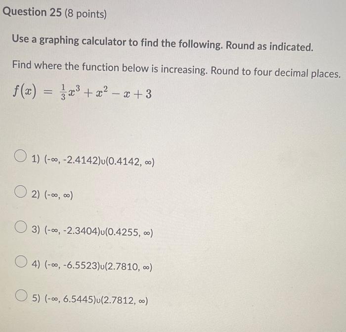 Solved Use a graphing calculator to find the following. | Chegg.com