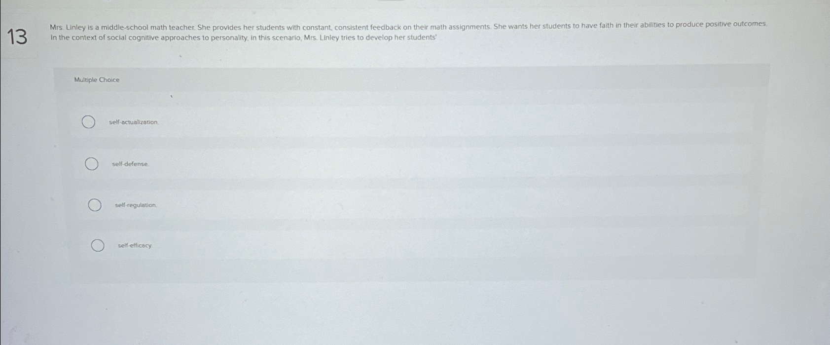 Solved 13In the context of social cognitive approaches to | Chegg.com