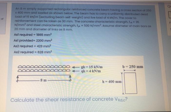 Solved of An 8 m simply supported rectangular reinforced | Chegg.com