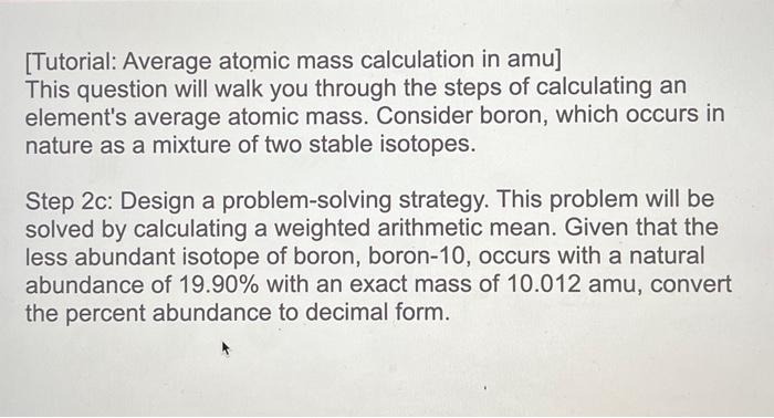 Solved [Tutorial: Average atomic mass calculation in amu] | Chegg.com