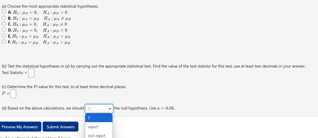 Solved (a) ﻿Choose the most appropriate statistical | Chegg.com