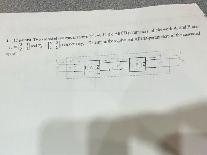 Solved 4. (12 points) Two cascaded systems is shown below. | Chegg.com