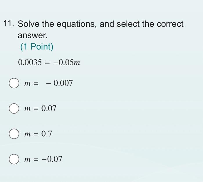 Solved 11. Solve the equations, and select the correct | Chegg.com
