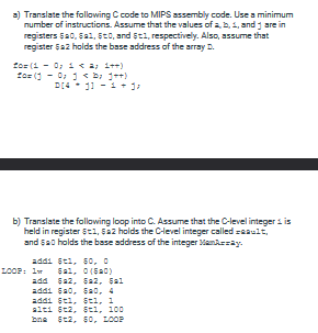 Solved a) ﻿Translate the following MIPS code to C. ﻿Assume | Chegg.com