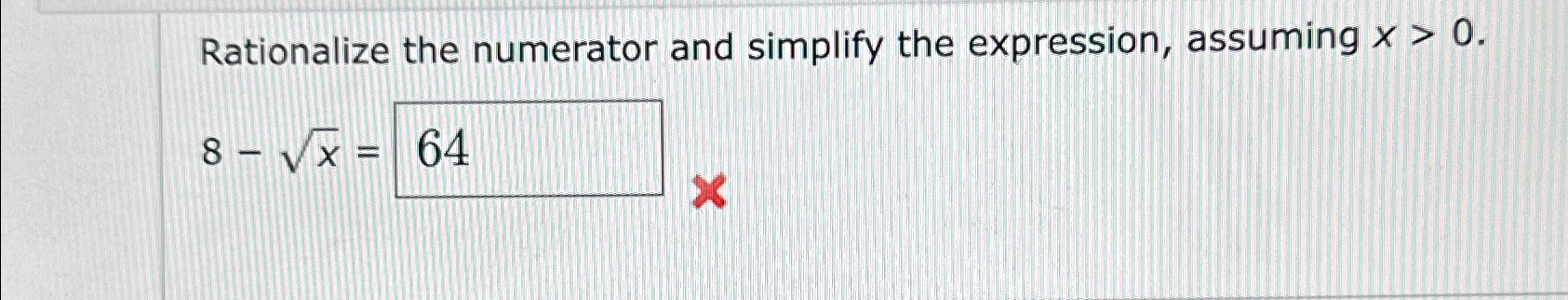 Solved Rationalize the numerator and simplify the | Chegg.com