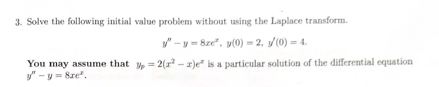 Solved Solve the following initial value problem without | Chegg.com