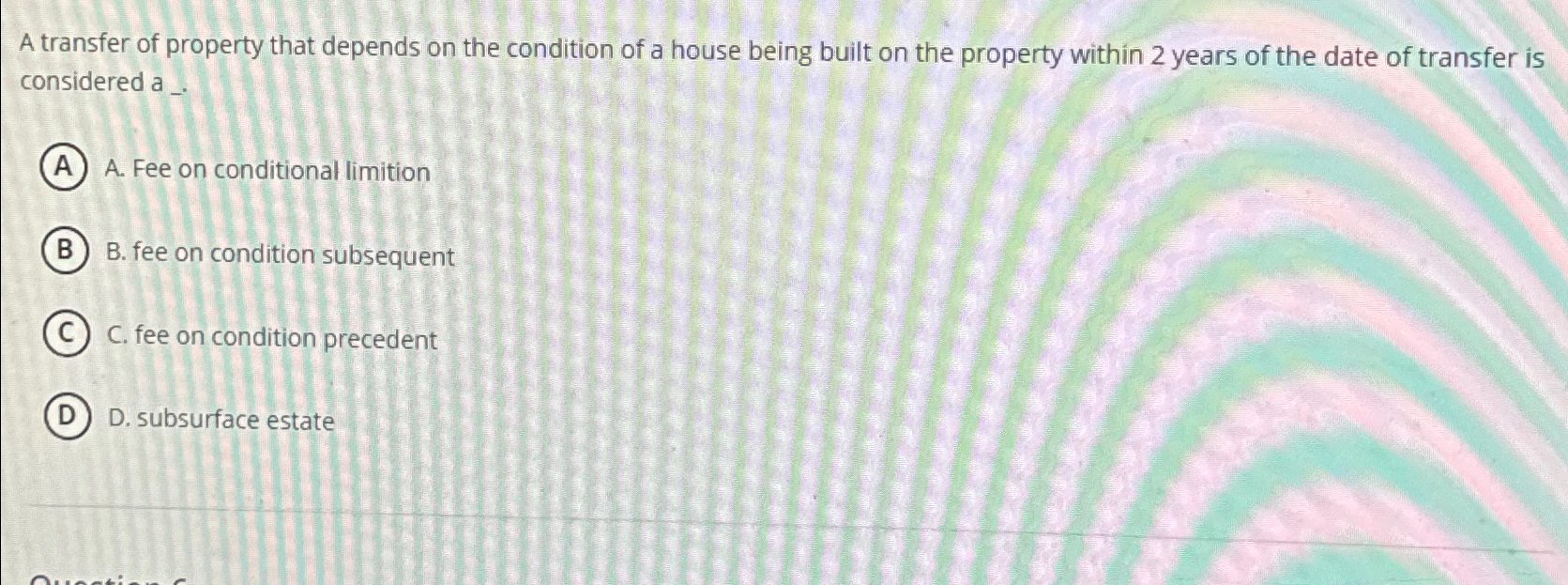Solved A transfer of property that depends on the condition | Chegg.com