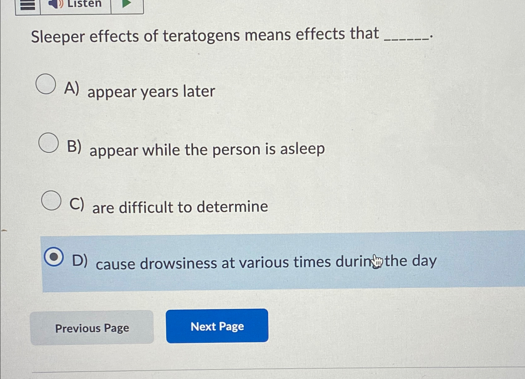 Solved Sleeper effects of teratogens means effects thatA) | Chegg.com