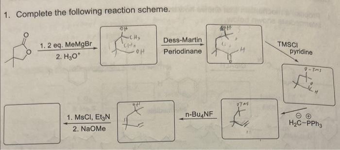 Solved 1. Complete the following reaction scheme. TMSCl | Chegg.com
